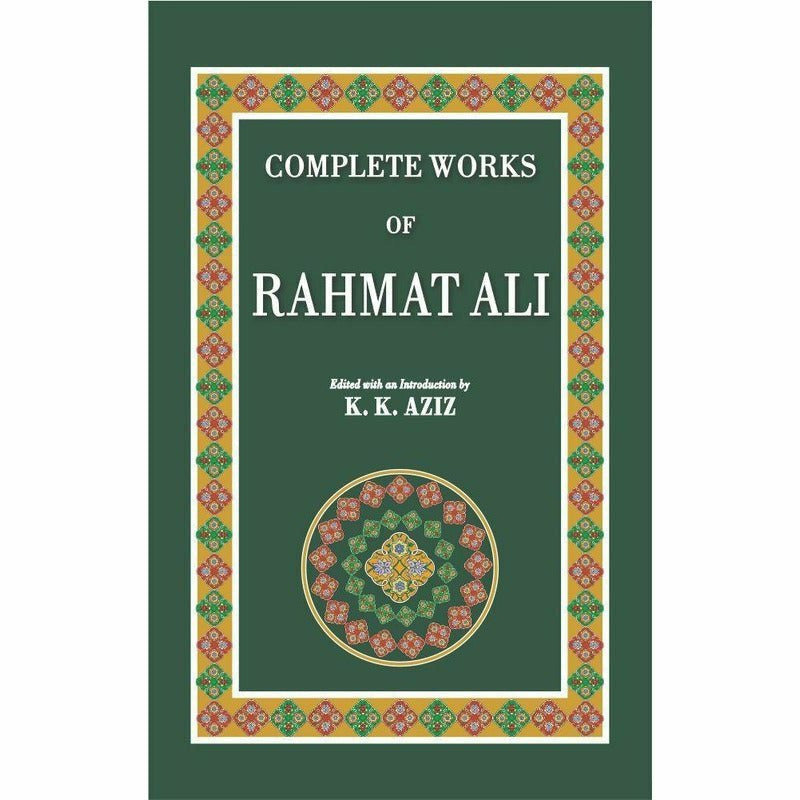 Complete Works Of Rahmat Ali [English] – Hub Kitab